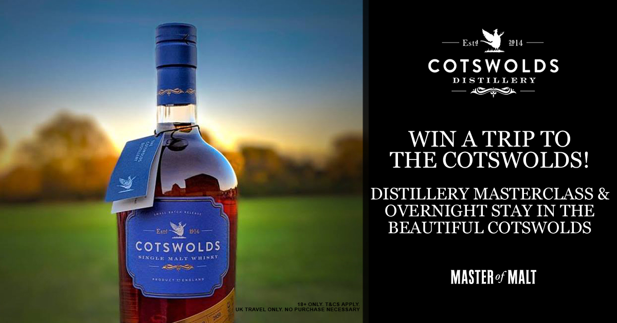 Win a VIP trip to the Cotswolds Distillery | Master of Malt blog